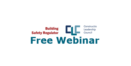 Building Safety – Construction Leadership Council